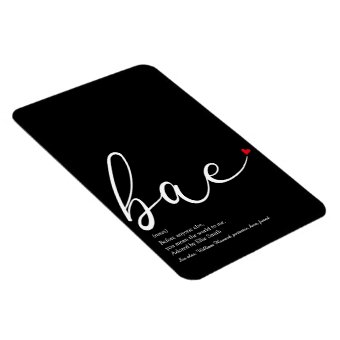 Script Love Heart Bae Definition Magnet | Zazzle