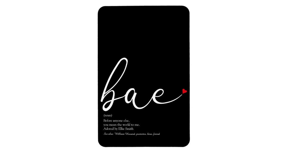 Script Love Heart Bae Definition Magnet | Zazzle