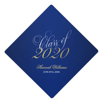 Script Navy Blue Faux Gold Class of 2020 Graduation Cap Topper | Zazzle