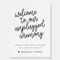 Script Typography Unplugged Wedding Ceremony Sign | Zazzle