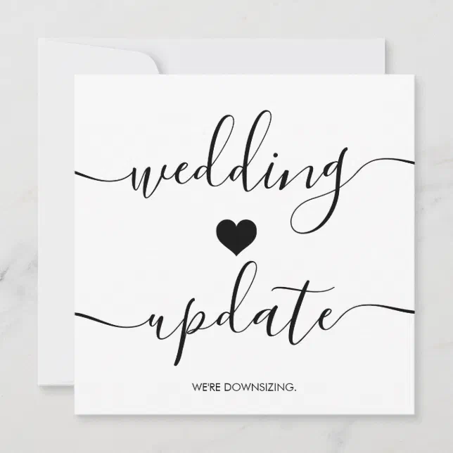 Script We're Downsizing Smaller Wedding Update Announcement | Zazzle