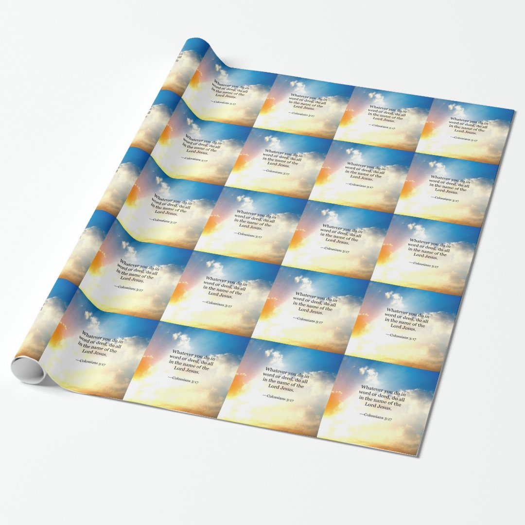 Scripture: Colossians 3:17, Bible Verse Wrapping Paper | Zazzle