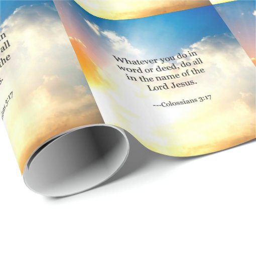 Scripture: Colossians 3:17, Bible Verse Wrapping Paper | Zazzle