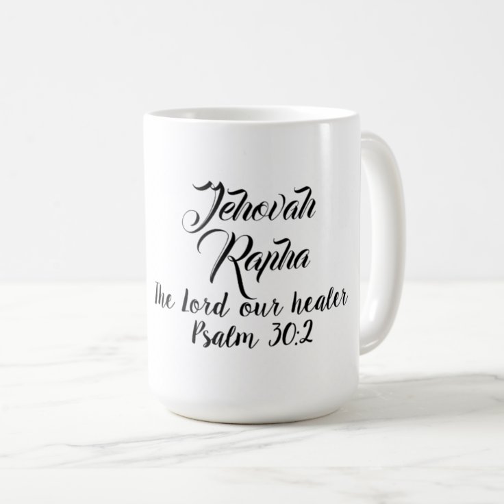 Scripture Jehovah Rapha Classic Mug | Zazzle