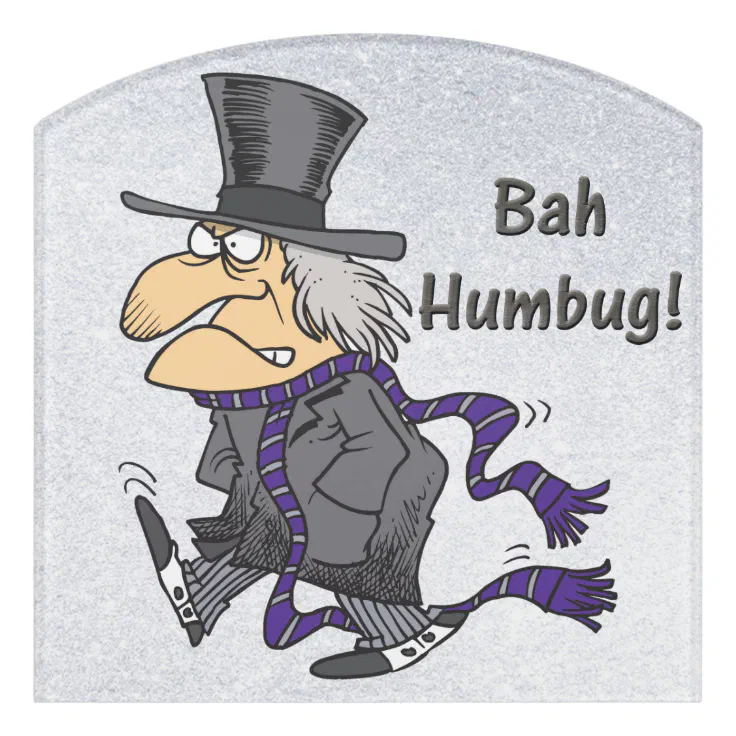 Scrooge & Bah Humbug Door Sign | Zazzle
