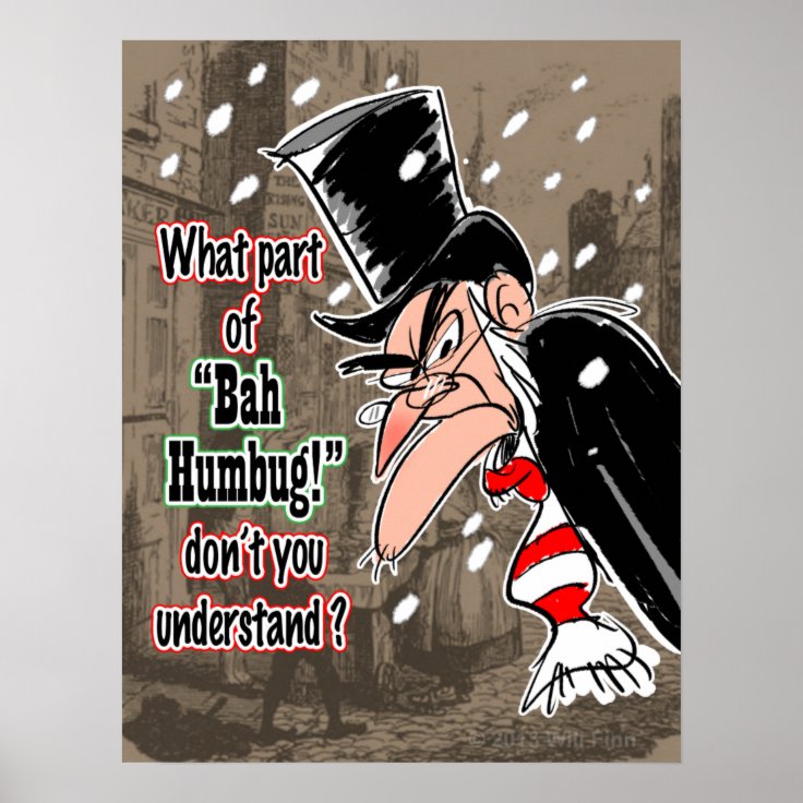 Scrooge Poster (big) | Zazzle