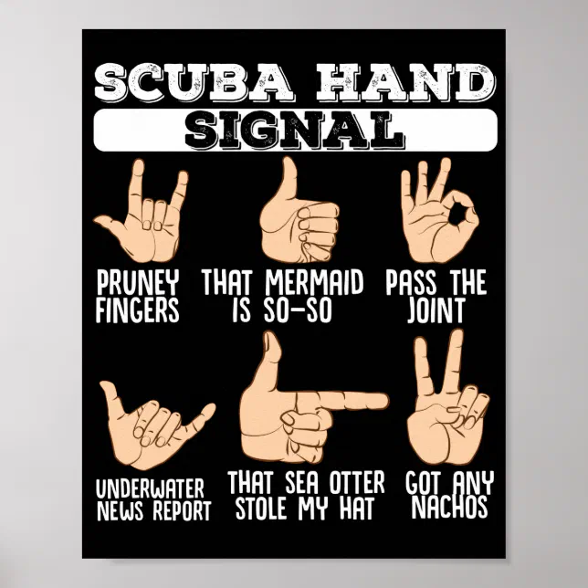 Scuba Hand Signals Scuba Diving Diver Poster | Zazzle