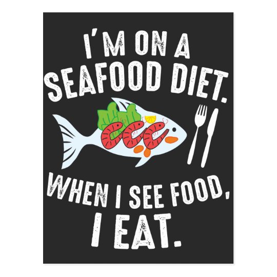 Seafood Diet Funny Sea Food Joke Postcard | Zazzle.com