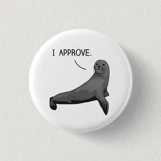 Seal of Approval Button | Zazzle
