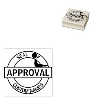 Seal of Approval Rubber Stamp | Zazzle