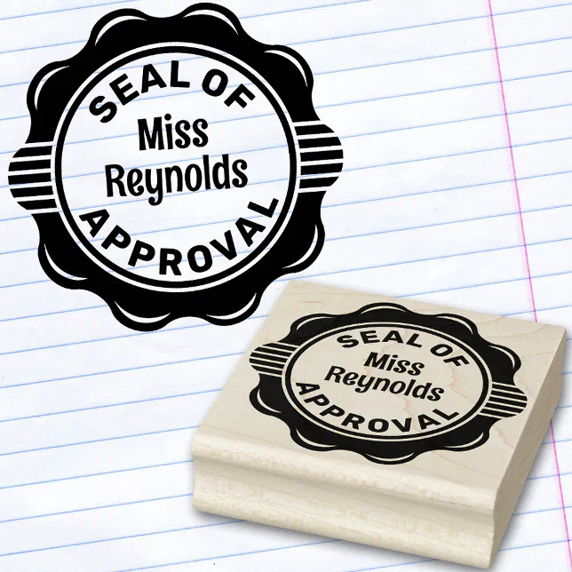 Seal of Approval Teacher Praise Personalized Rubber Stamp | Zazzle