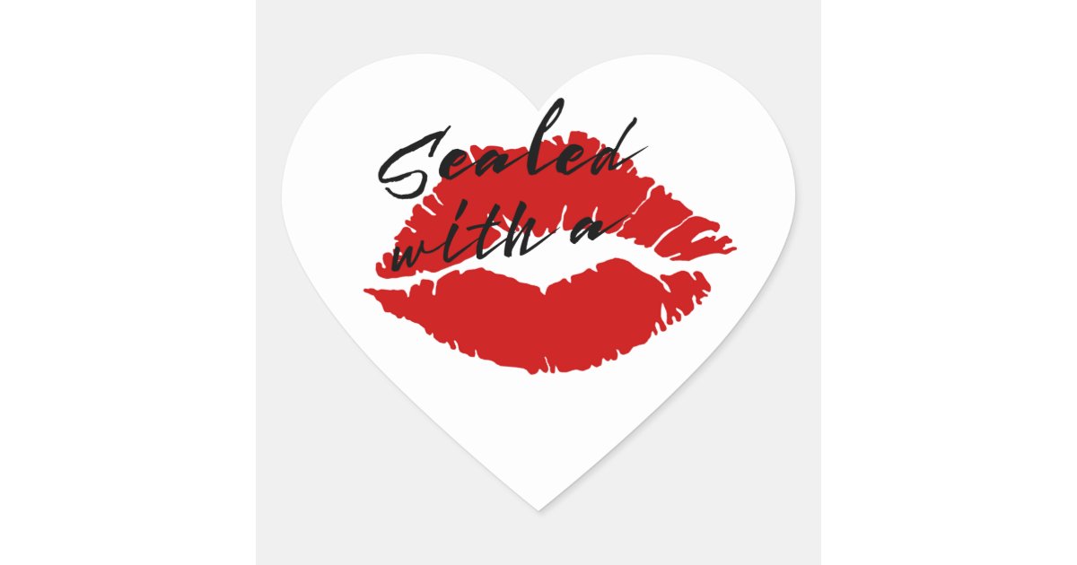 "Sealed with a Kiss" Heart Sticker | Zazzle