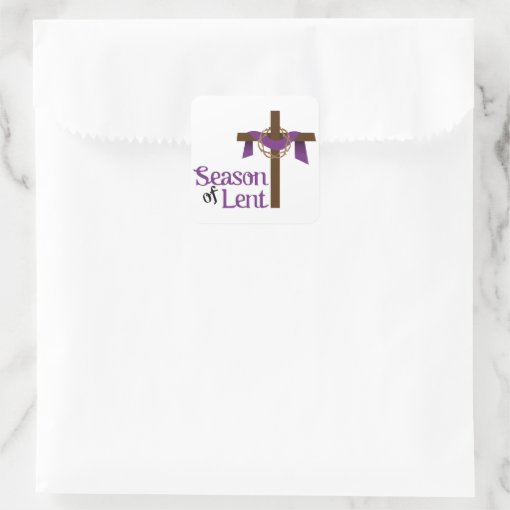 Season Of Lent Square Sticker | Zazzle