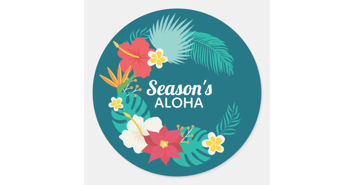 Season's Aloha Hawaiian Classic Round Sticker | Zazzle