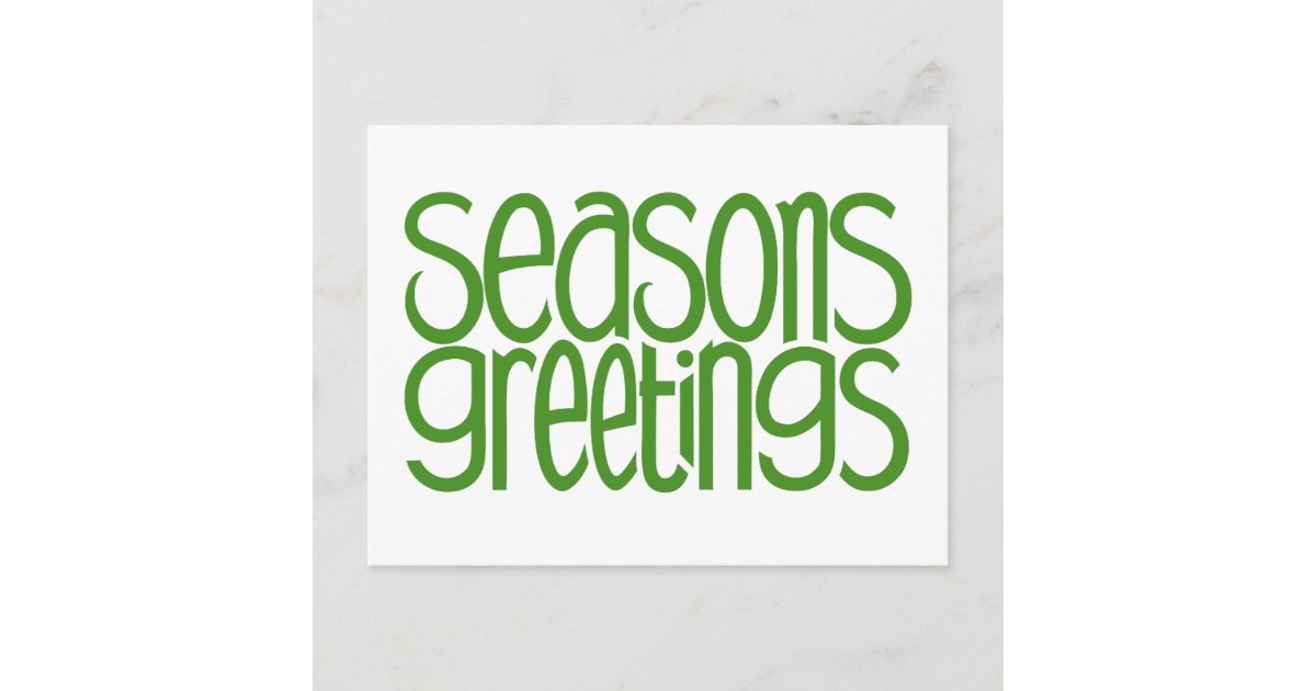 Seasons Greetings Green Postcard | Zazzle