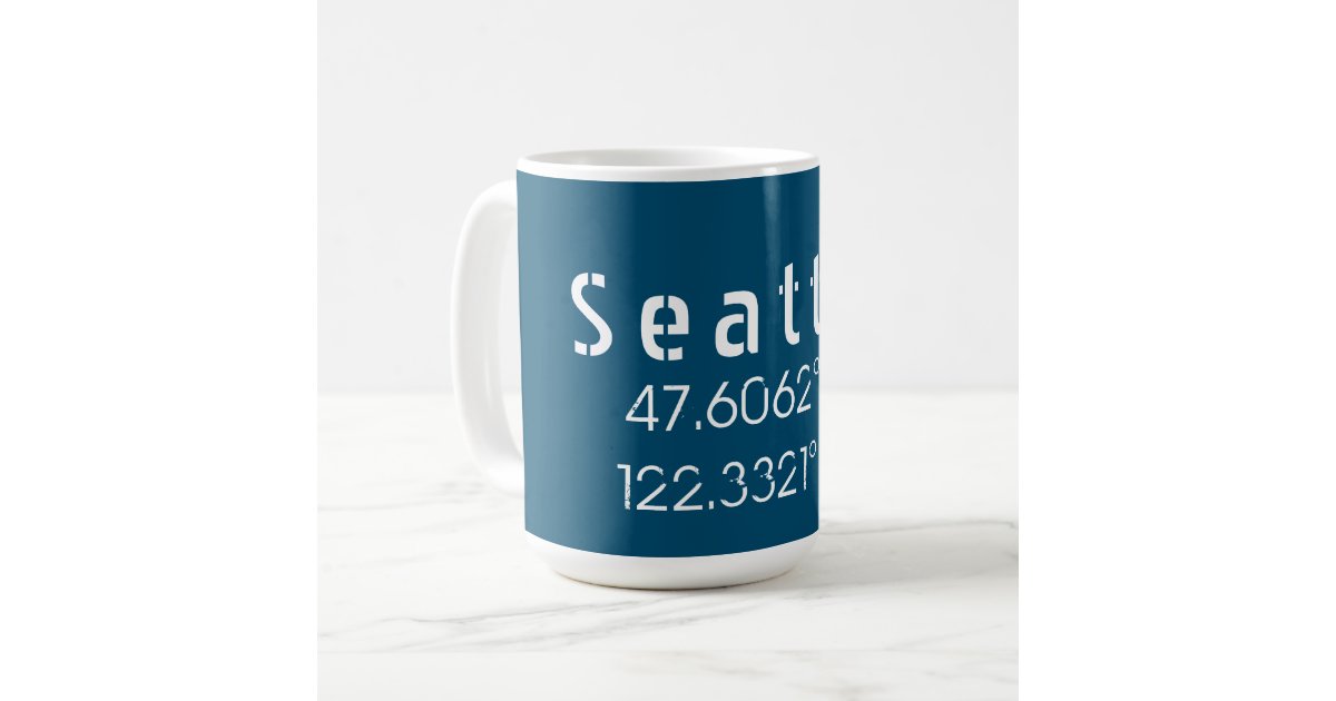 Seattle Latitude Longitude Coffee Mug | Zazzle