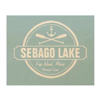Sebago Lake Maine Personalized Town and Name Wood Wall Art | Zazzle