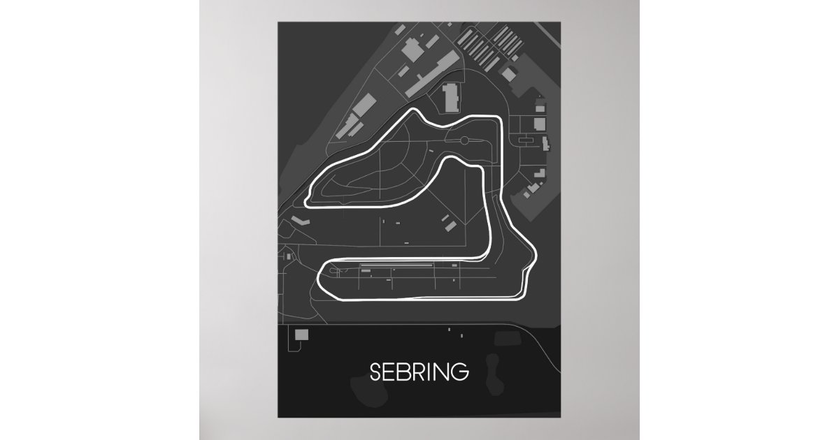 Sebring International Raceway Poster | Zazzle