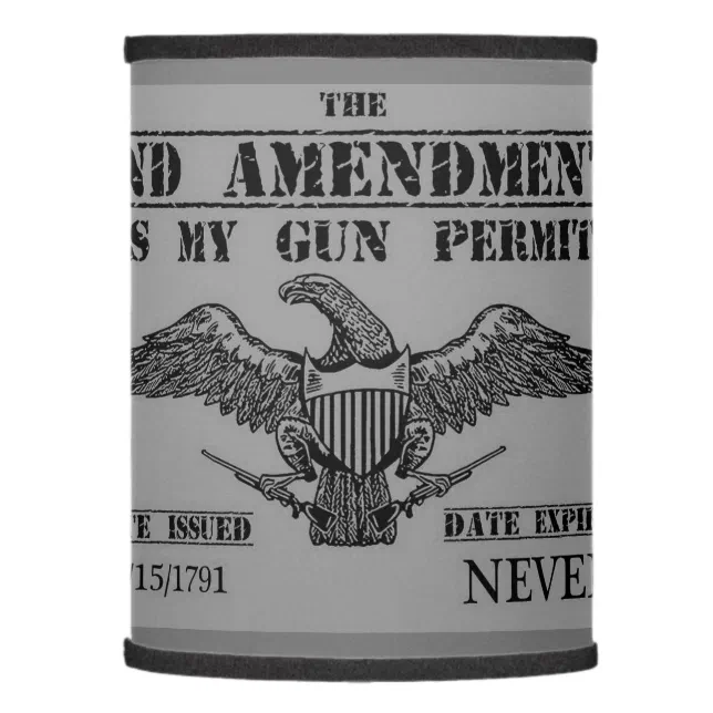 SECOND AMENDMENT GUN PERMIT 7 LAMP SHADE | Zazzle