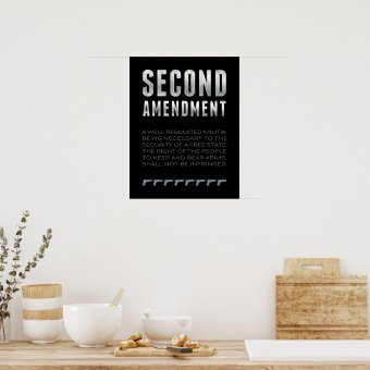 Second Amendment Poster | Zazzle