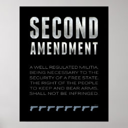 Second Amendment Poster | Zazzle