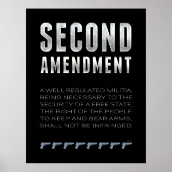 Second Amendment Poster | Zazzle