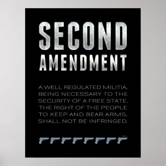 Second Amendment Poster | Zazzle.com