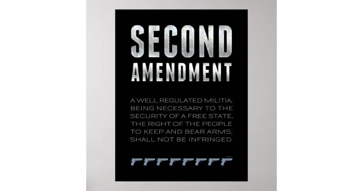 Second Amendment Poster | Zazzle