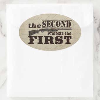 Second Amendment Protects First Amendment Oval Sticker | Zazzle