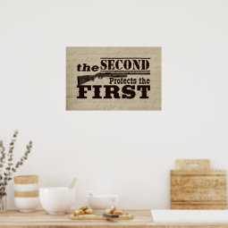 Second Amendment Protects First Amendment Poster | Zazzle
