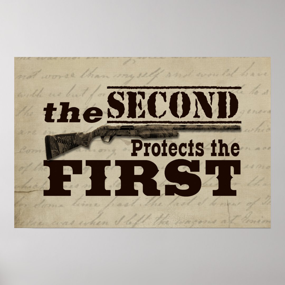 Second Amendment Protects First Amendment Poster | Zazzle
