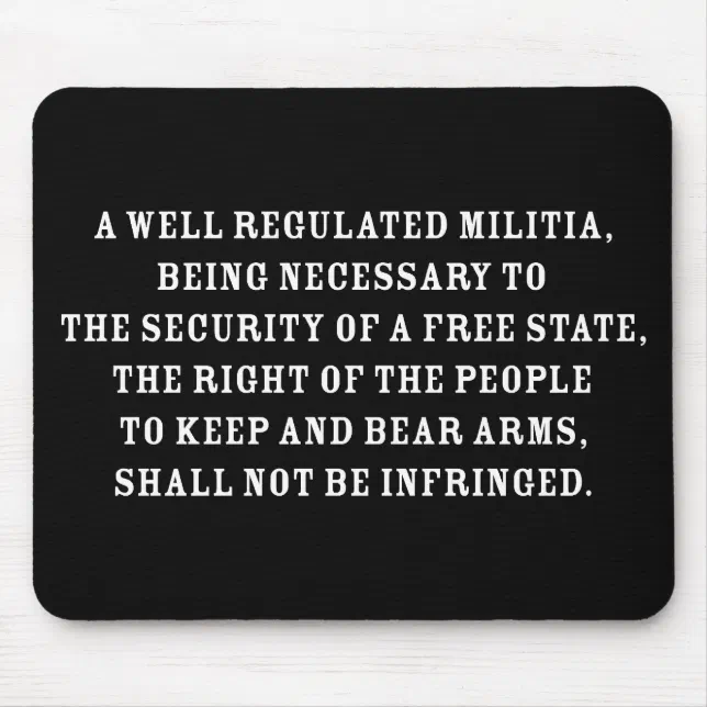 Second Amendment Text Mouse Pad | Zazzle