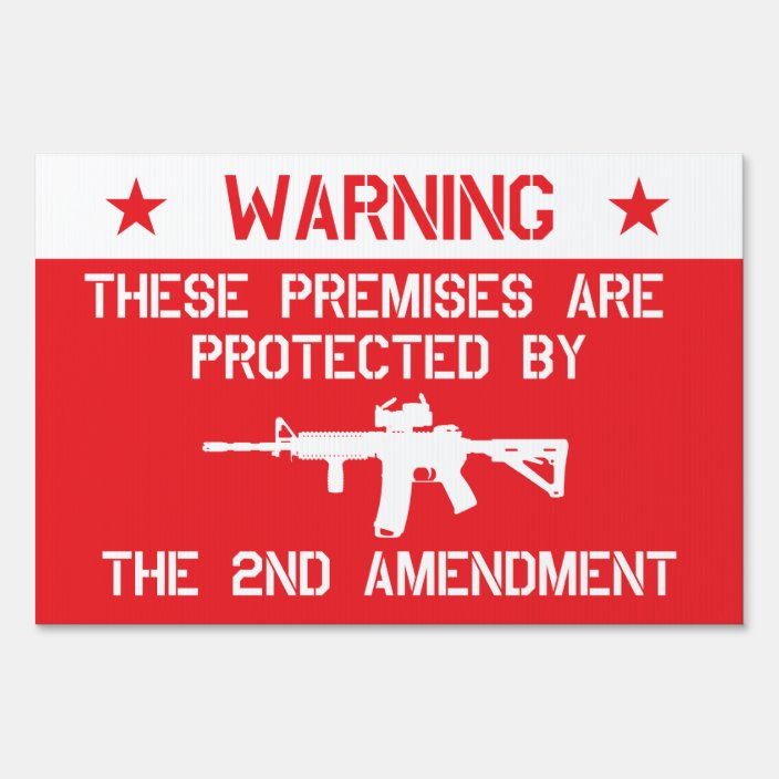 Second Amendment Yard Sign | Zazzle.com