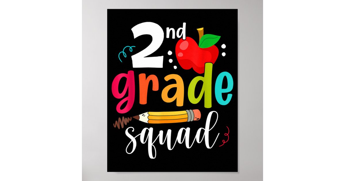 Second Grade Squad Fun Back To School 2nd Graders Poster | Zazzle
