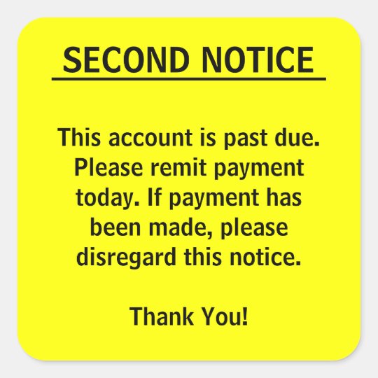 SECOND NOTICE Billing Stickers | Zazzle.com