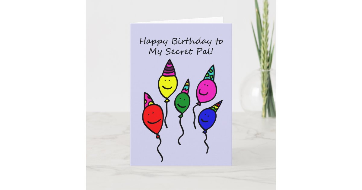 Secret Pal Birthday Card, Balloon People Card | Zazzle