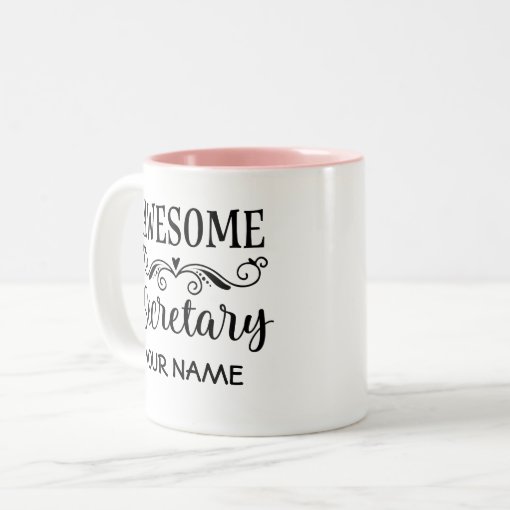 Secretary Appreciation Week Personalized Mug | Zazzle