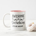 Secretary Appreciation Week Personalized Mug | Zazzle