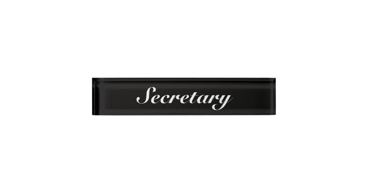 Secretary Desk Name Plate | Zazzle