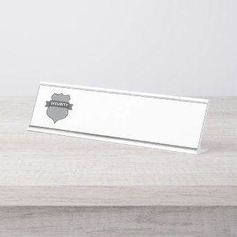 Security Desk Name Plate | Zazzle