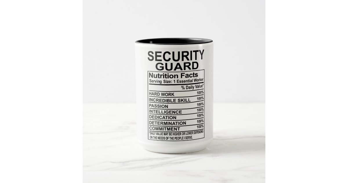 Security Guard Nutrition Facts Mug | Zazzle