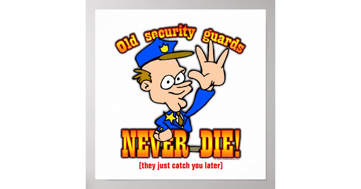 Security Guards Poster | Zazzle