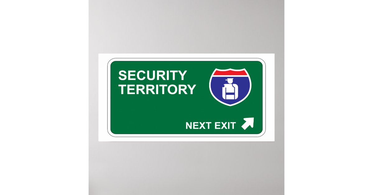 Security Next Exit Poster | Zazzle