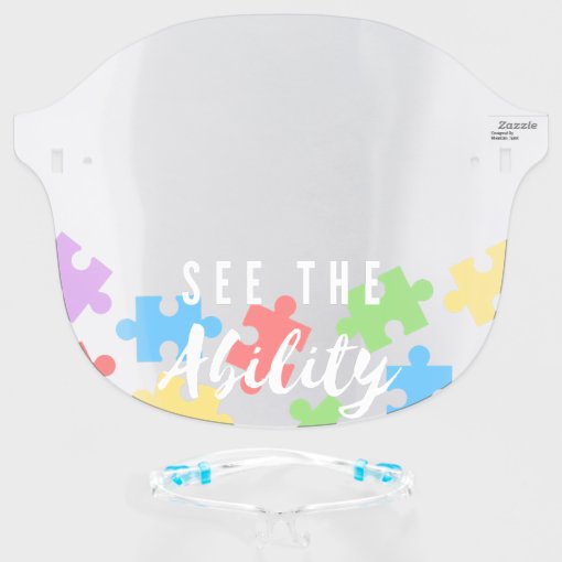 "See The Ability" Autism Awareness Face Shield | Zazzle