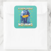 Seinfeld | A Show About Nothing Square Sticker | Zazzle