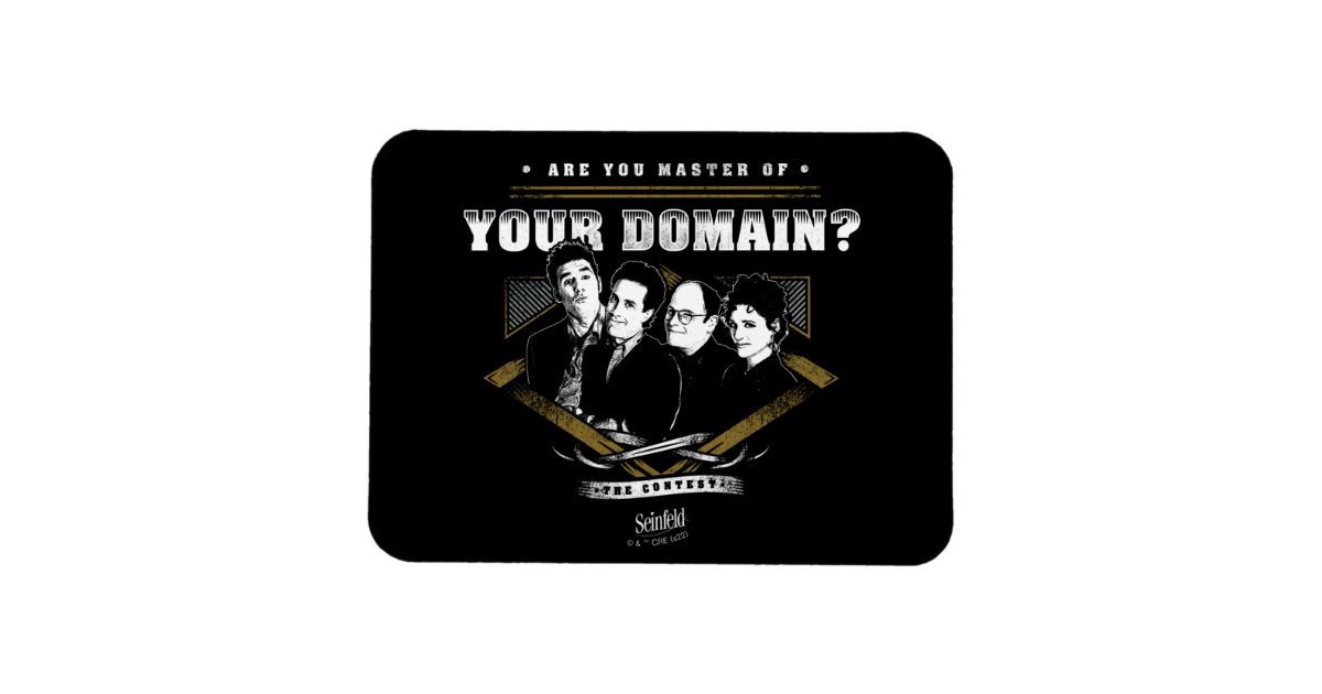 Seinfeld | Are You Master of Your Domain? Magnet | Zazzle