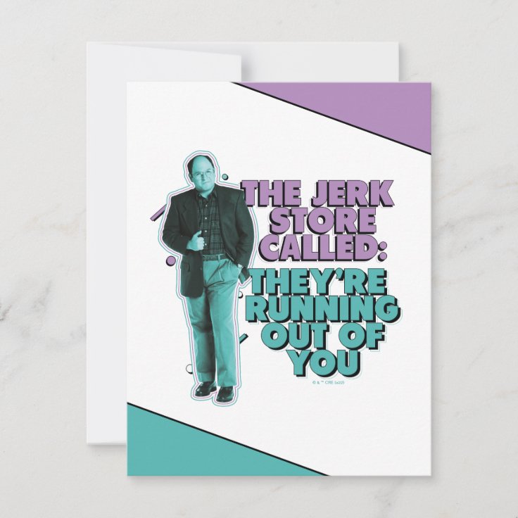 Seinfeld | George Costanza "The Jerk Store Called" Note Card | Zazzle