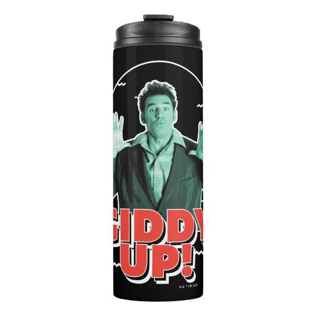 Seinfeld | Kramer - Giddy Up! Thermal Tumbler | Zazzle