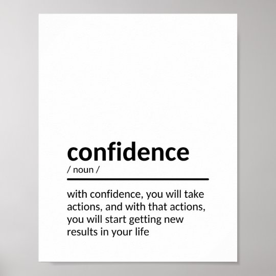 Self-Confidence Quote Poster | Zazzle.com
