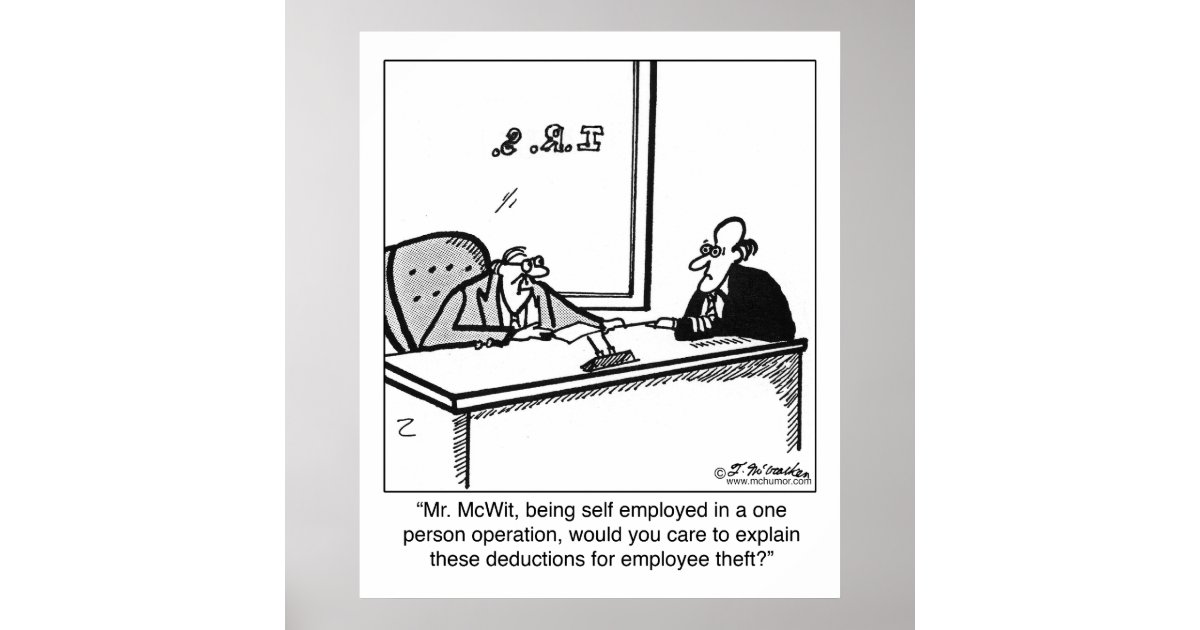 Self Employed & Employee Theft Poster | Zazzle